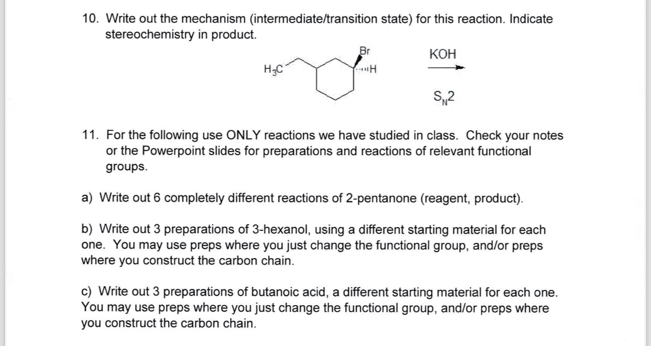 Solved Write out the mechanism (intermediate/transition | Chegg.com