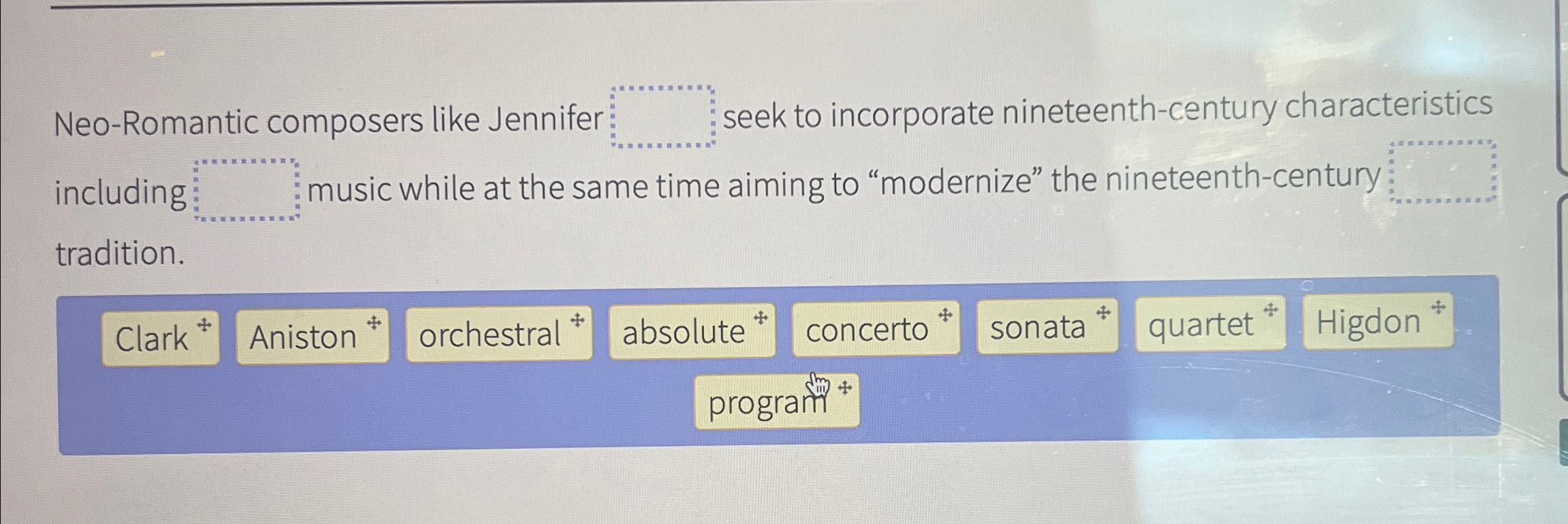 Solved Neo-Romantic composers like Jennifer ﻿seek to | Chegg.com