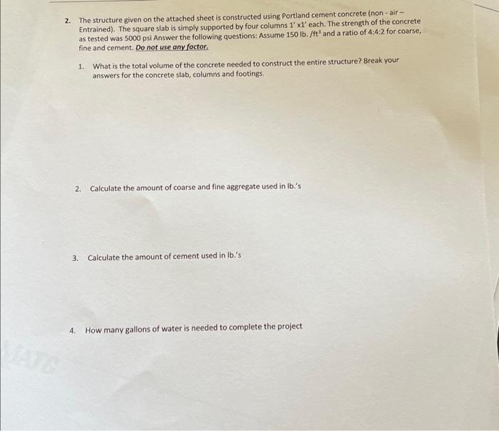 Solved MATE 2. The structure given on the attached sheet is | Chegg.com