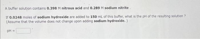 Solved A buffer solution contains 0.299M hydrofluoric acid | Chegg.com