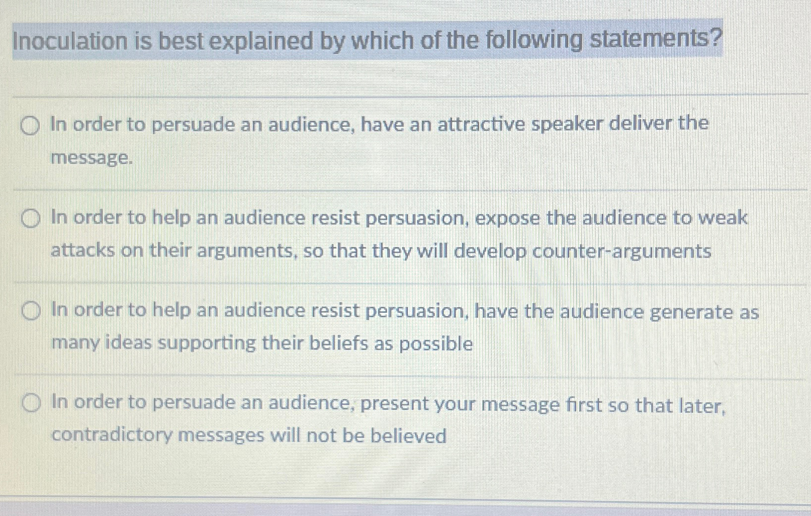 Solved Inoculation is best explained by which of the | Chegg.com