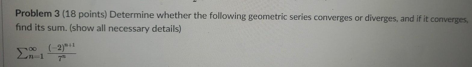 Solved Problem 3 (18 points) Determine whether the following | Chegg.com