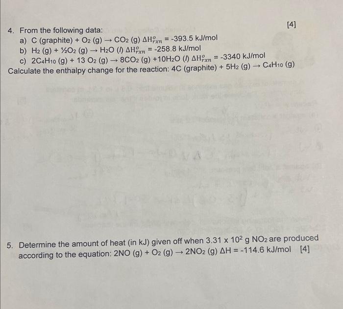 Solved 4. From the following data: [4] a) C (graphite) +O2( | Chegg.com