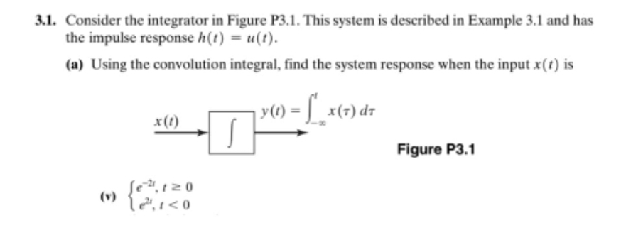 Solved 3.1. ﻿Consider the integrator in Figure P3.1. ﻿This | Chegg.com