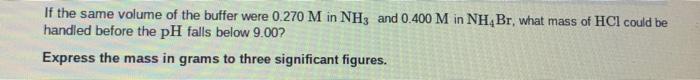 Solved A 130.0 — mL buffer solution is 0.110 M in NH3 and | Chegg.com