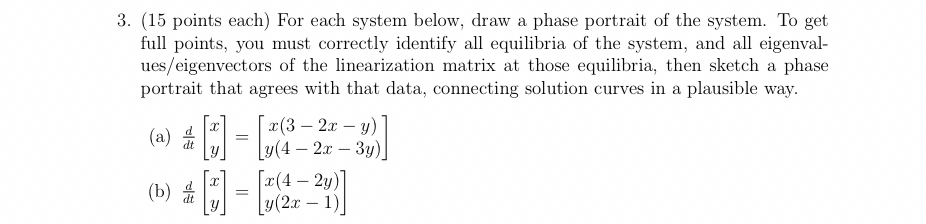 Solved (15 ﻿points each) ﻿For each system below, draw a | Chegg.com