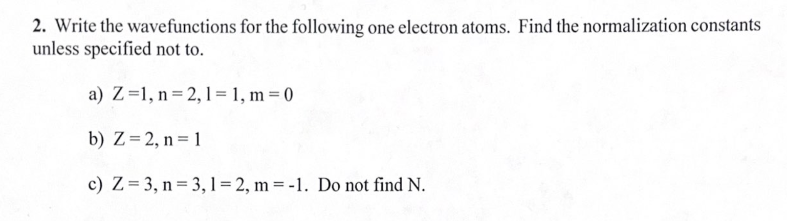 Solved Write the wavefunctions for the following one | Chegg.com