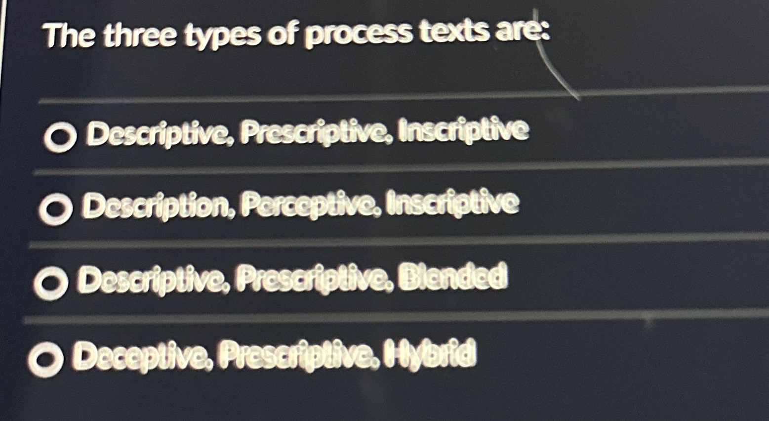 Solved The three types of process texts are:Descriptive, | Chegg.com