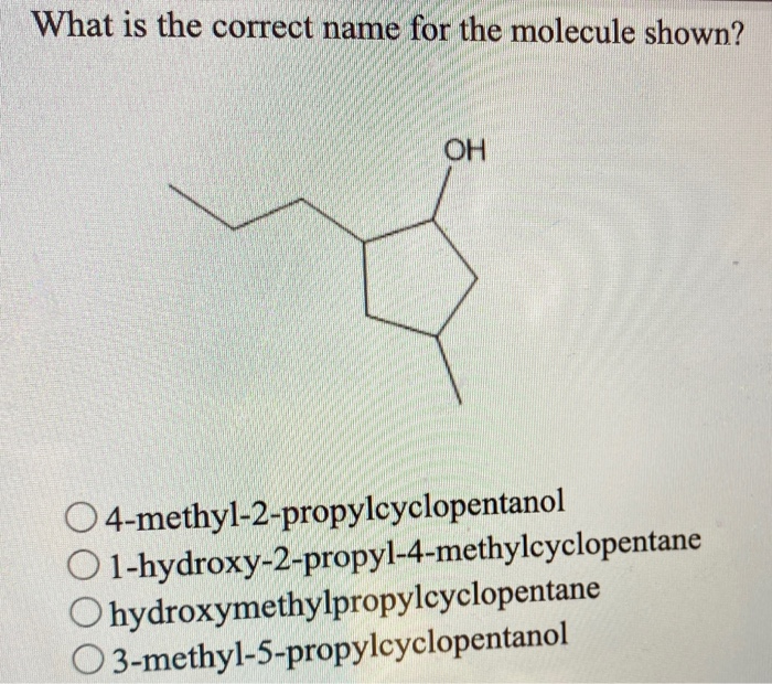 Solved Which of the following molecules will have the | Chegg.com