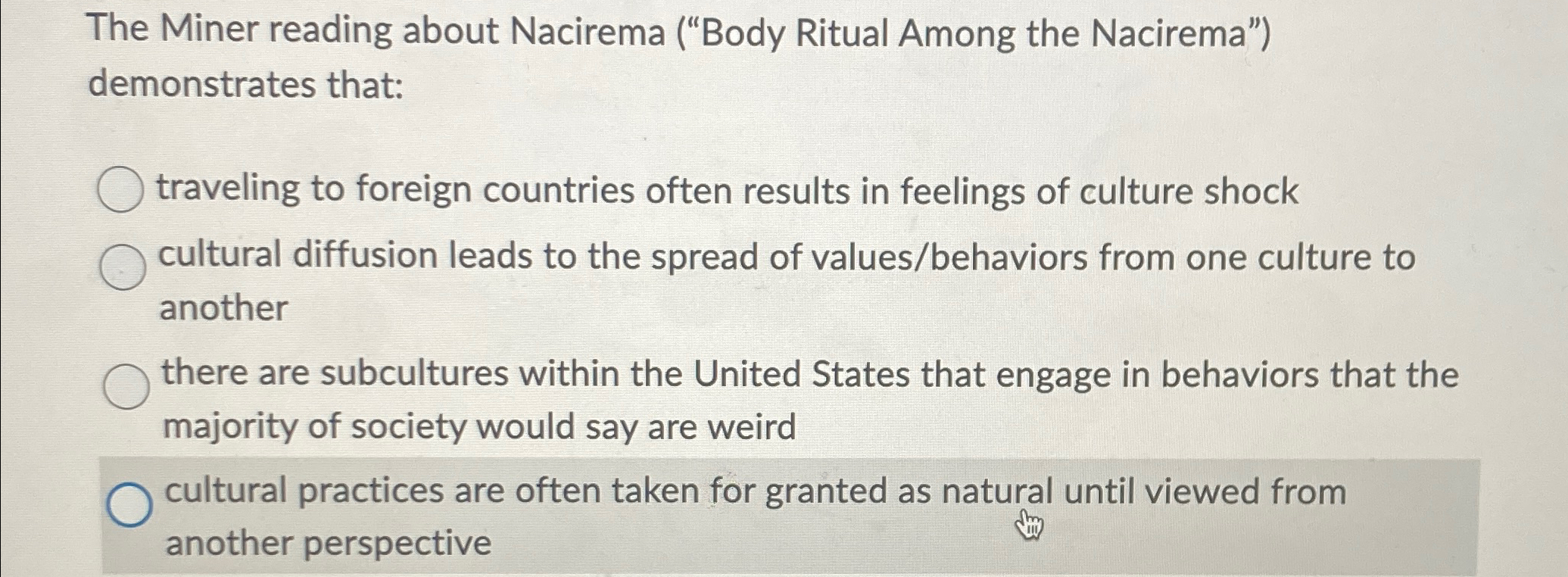 Solved The Miner reading about Nacirema ("Body Ritual Among | Chegg.com