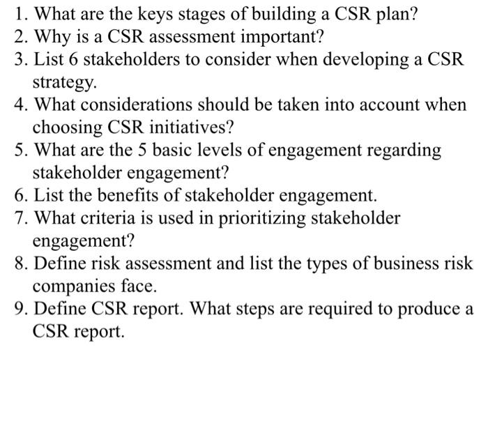 1. What are the keys stages of building a CSR plan? | Chegg.com
