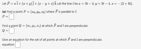 Solved Let vec(F)=xvec(i)+(x+y)vec(j)+(x-y+z)vec(k) ﻿Let the | Chegg.com