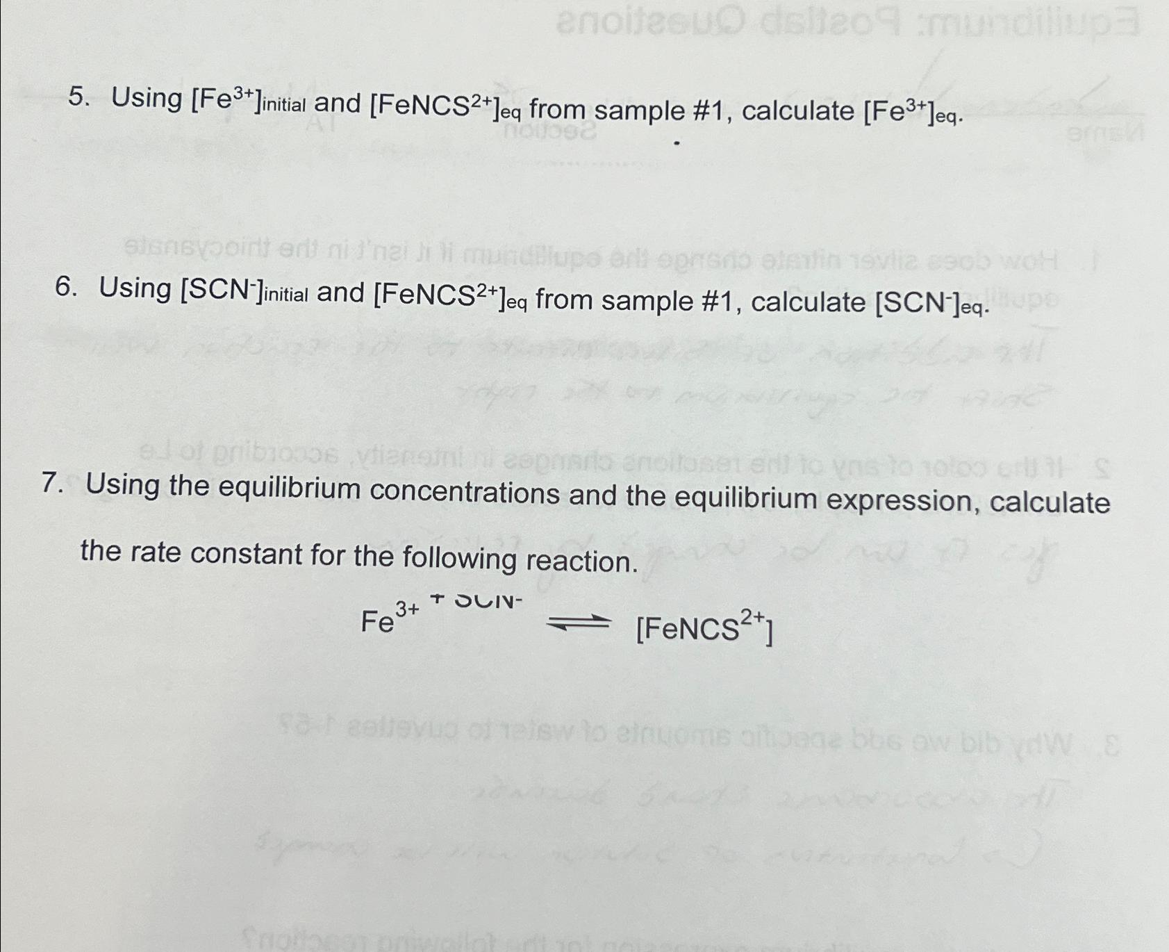 Using [SCN-]initial ﻿and [FeNCS2+]eq ﻿from sample | Chegg.com