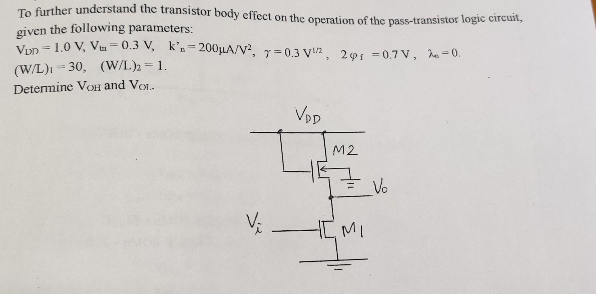 Solved To further understand the transistor body effect on | Chegg.com