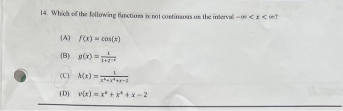 Solved 14. Which of the following functions is not | Chegg.com