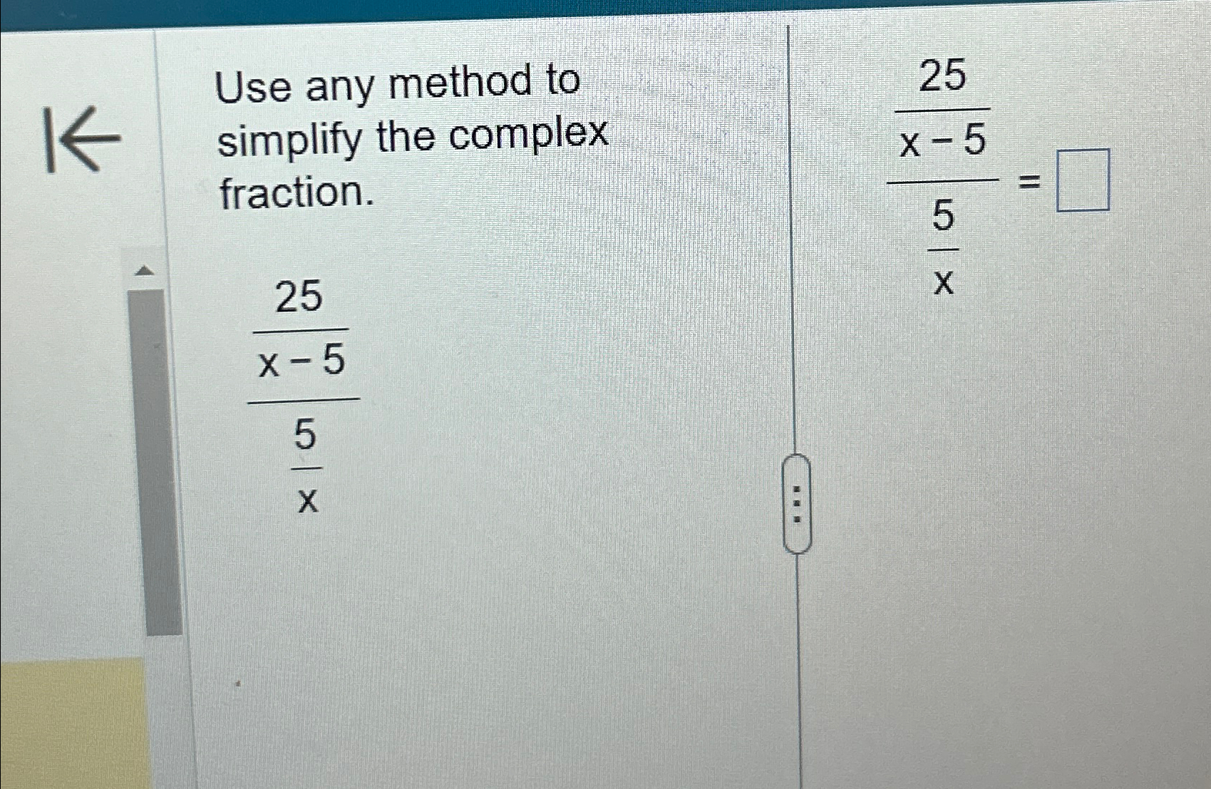 Solved Use any method to simplify the complex | Chegg.com