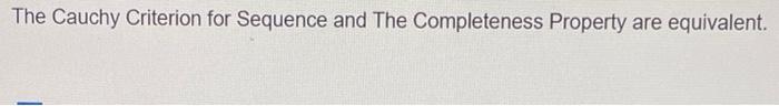 Solved The Cauchy Criterion for Sequence and The | Chegg.com