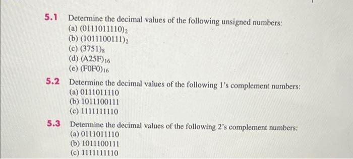 Solved 5.1 Determine the decimal values of the following | Chegg.com
