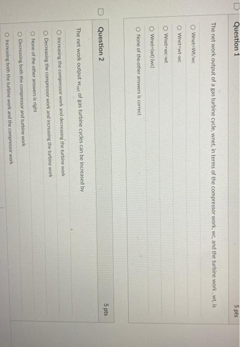 Solved The net work output of a gas turbine cycle, wnet, in | Chegg.com