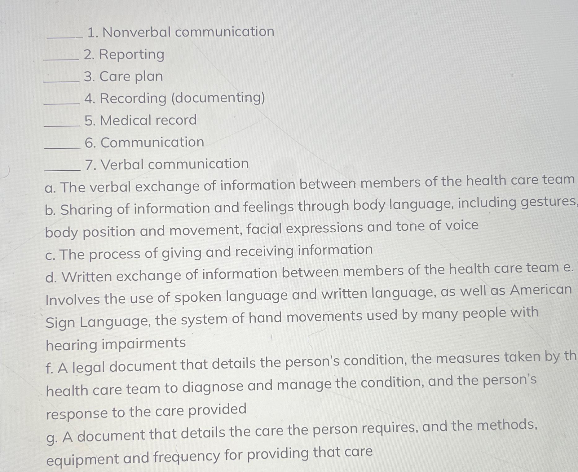 Solved Nonverbal communicationReportingCare planRecording | Chegg.com