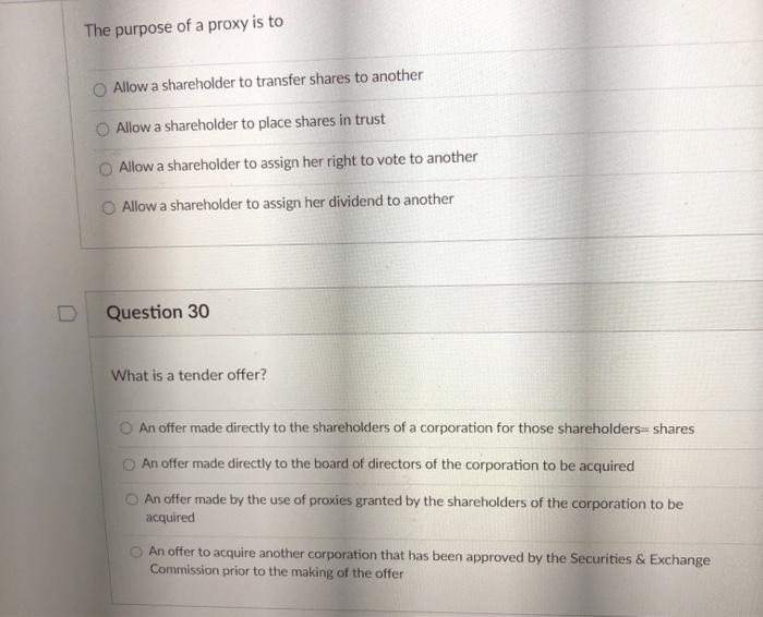 Solved The purpose of a proxy is to Allow a shareholder to | Chegg.com