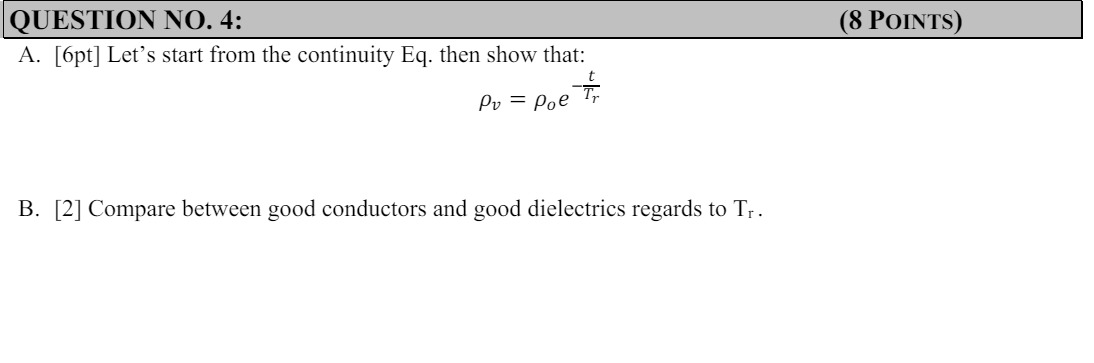 Solved QUESTION NO. 4:A. [6pt] ﻿Let's start from the | Chegg.com