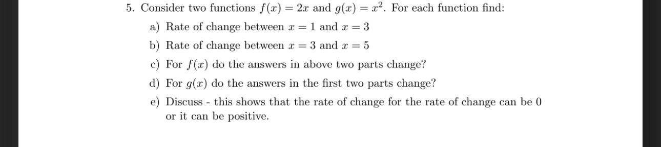 Solved Consider two functions f(x)=2x ﻿and g(x)=x2. ﻿For | Chegg.com