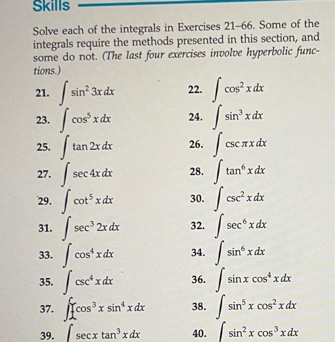 Solved Solve each of the integrals in Exercises 21-66. Some | Chegg.com