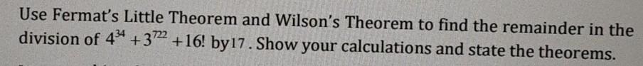 Solved Use Fermat's Little Theorem and Wilson's Theorem to | Chegg.com