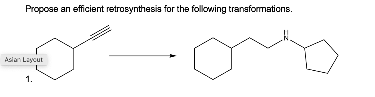Solved Propose an efficient retrosynthesis for the following | Chegg.com Solved Propose an efficient retrosynthesis for the following | Chegg.com