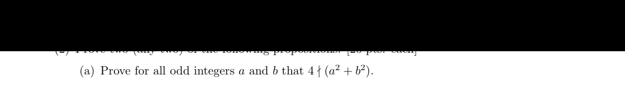 Solved (a) ﻿Prove for all odd integers a and b ﻿that | Chegg.com