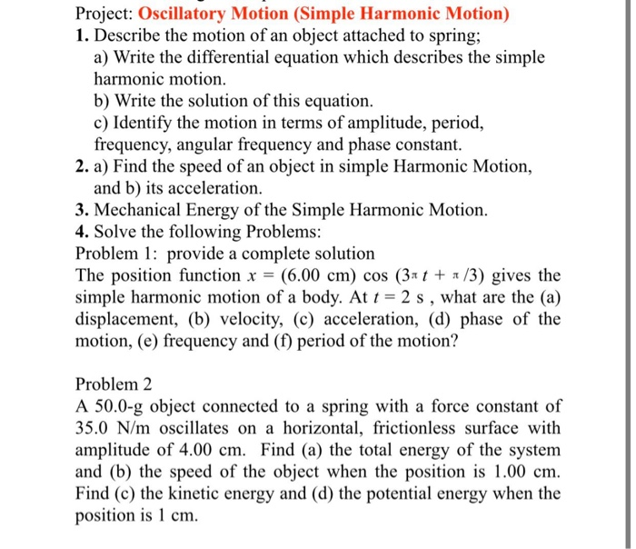 Solved Project: Oscillatory Motion (Simple Harmonic Motion) | Chegg.com