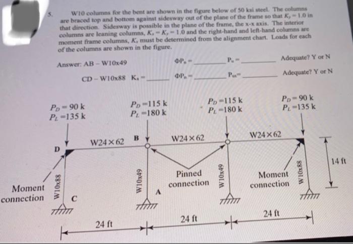 Solved W10 columns for the bent are shown in the figure | Chegg.com