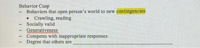 Solved Behavior Cusp Behaviors that open person's world to | Chegg.com