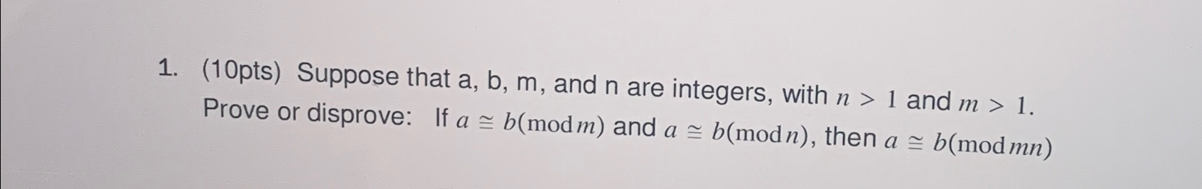 Solved (10pts) ﻿Suppose that a,b,m, ﻿and n ﻿are integers, | Chegg.com