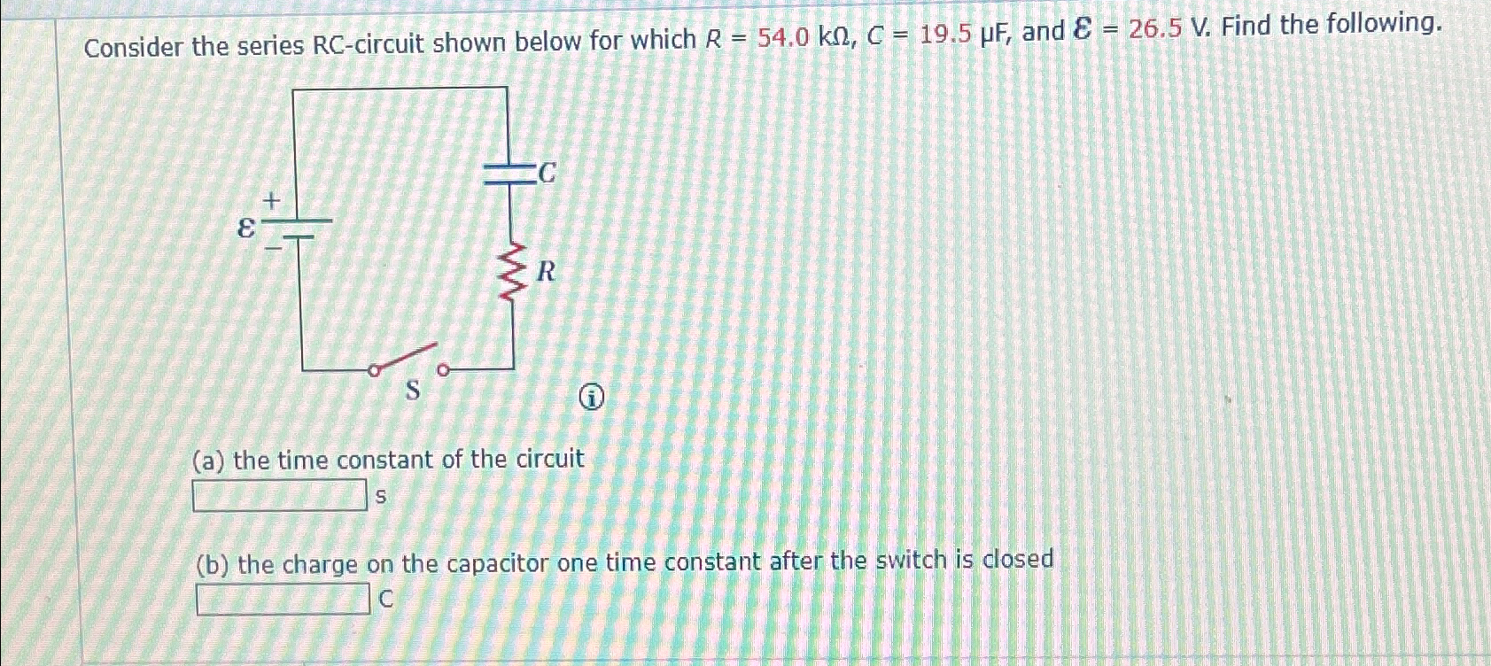 Solved Consider the series RC-circuit shown below for which | Chegg.com