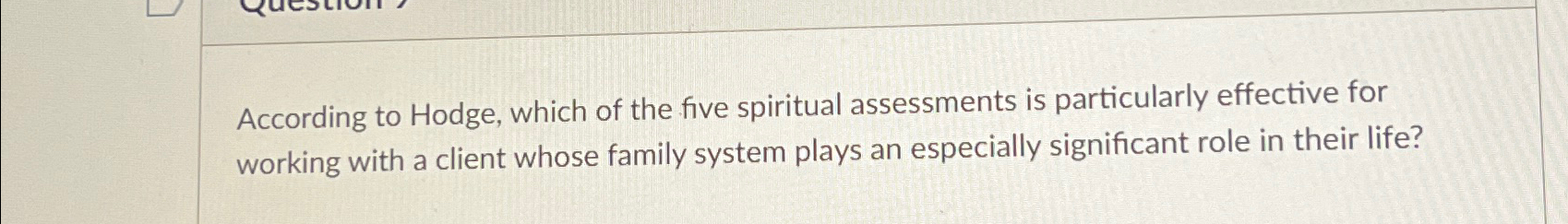 Solved According to Hodge, which of the five spiritual | Chegg.com