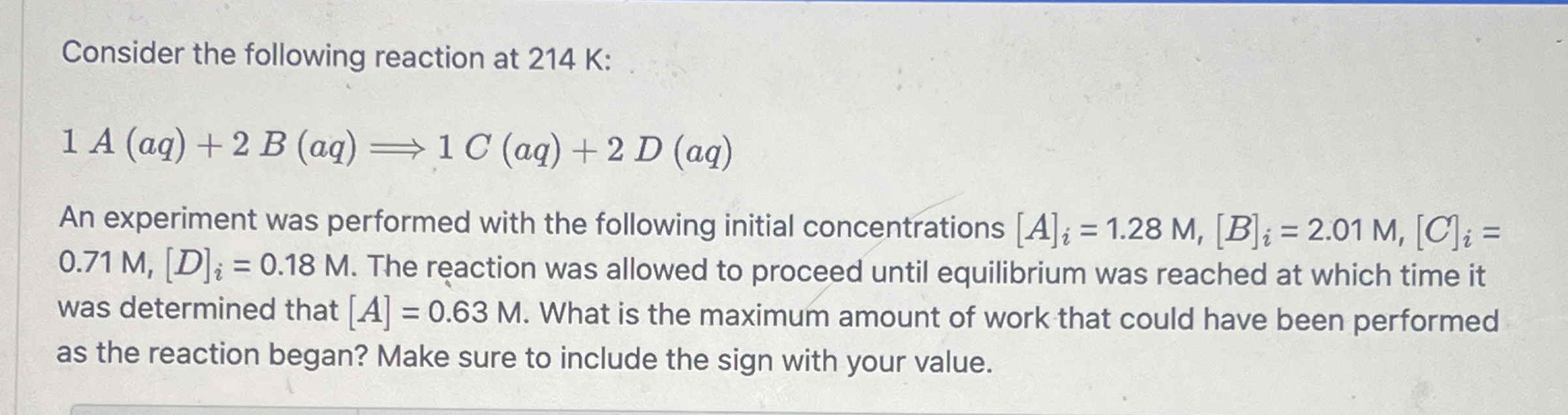 Solved Consider the following reaction at 214K | Chegg.com