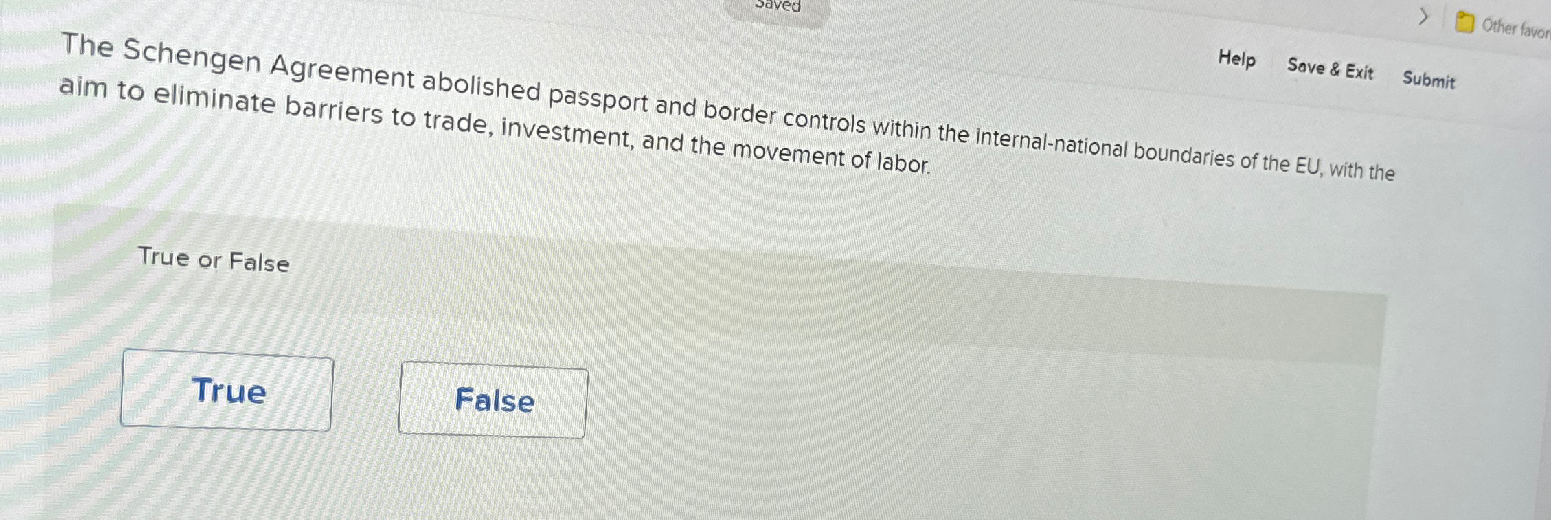 Solved The Schengen Agreement abolished passport and border | Chegg.com