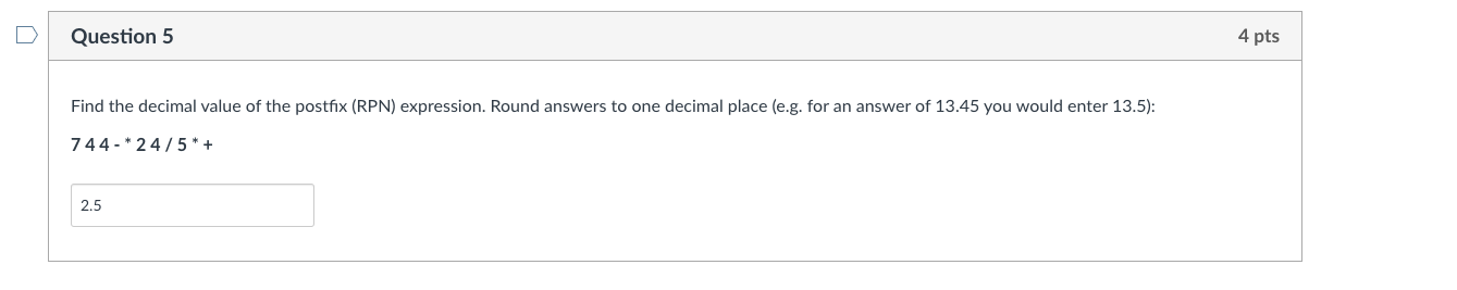 Solved Find the decimal value of the postfix (RPN) | Chegg.com
