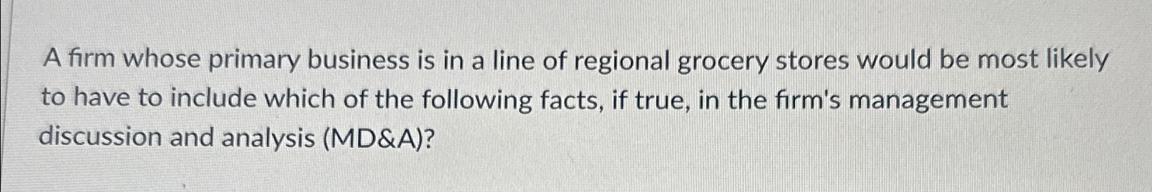 Solved A firm whose primary business is in a line of | Chegg.com
