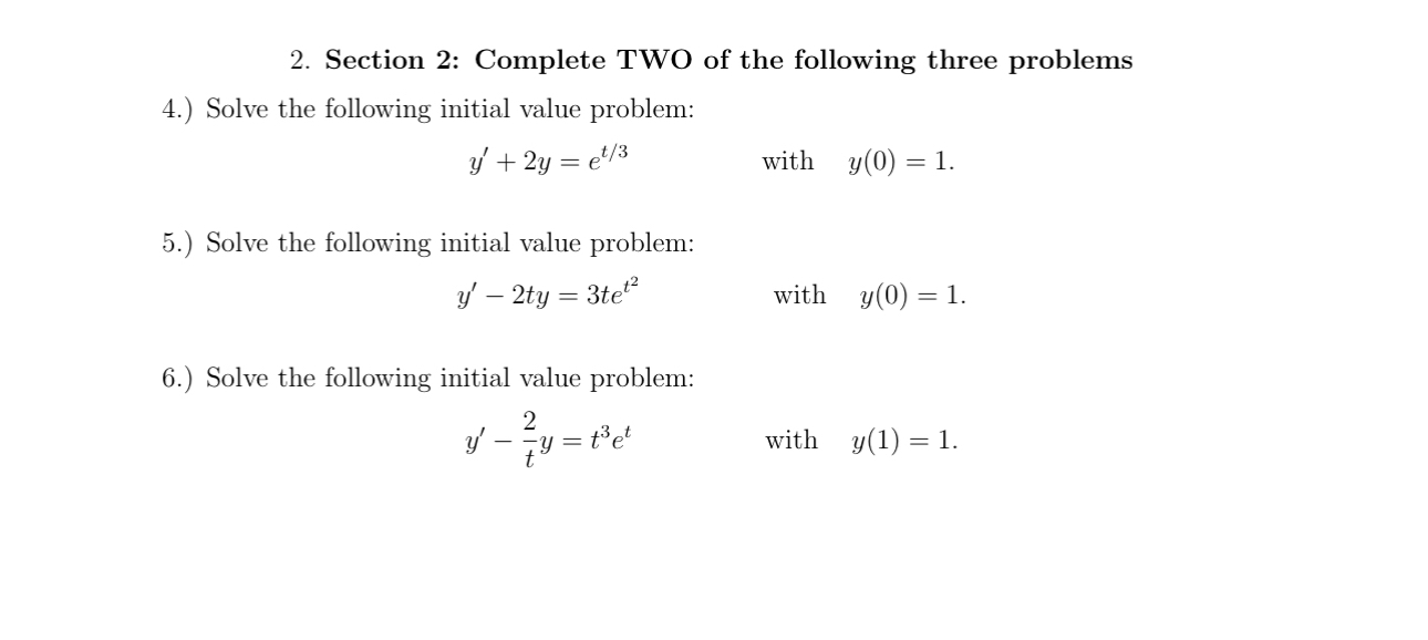 Solved Section 2 Complete Two Of The Following Three