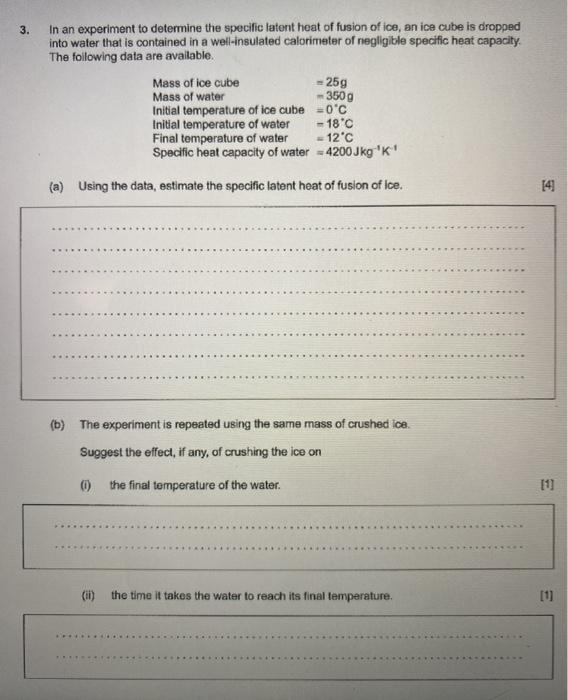 Solved 3. In an experiment to determine the specific latent | Chegg.com