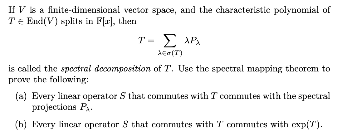 Solved If V ﻿is a finite-dimensional vector space, and the | Chegg.com