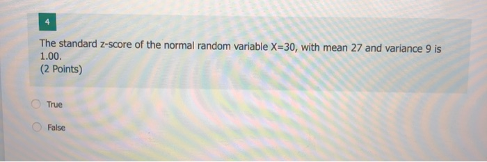 Solved The standard z-score of the normal random variable | Chegg.com