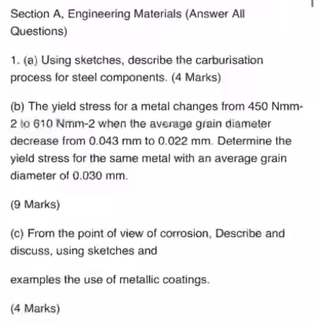 Solved Section A, Engineering Materials (Answer All | Chegg.com