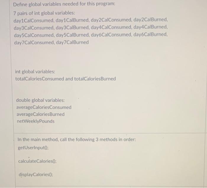 Solved Define global variables needed for this program: 7 | Chegg.com
