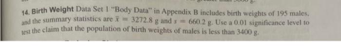 Solved 14. Birth Weight Data Set 1 "Body Data" in Appendix B | Chegg.com