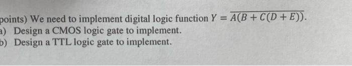Solved points) We need to implement digital logic function Y | Chegg.com