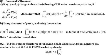 Solved Parseval's Theorem If x(t) and y(t) signals have the | Chegg.com